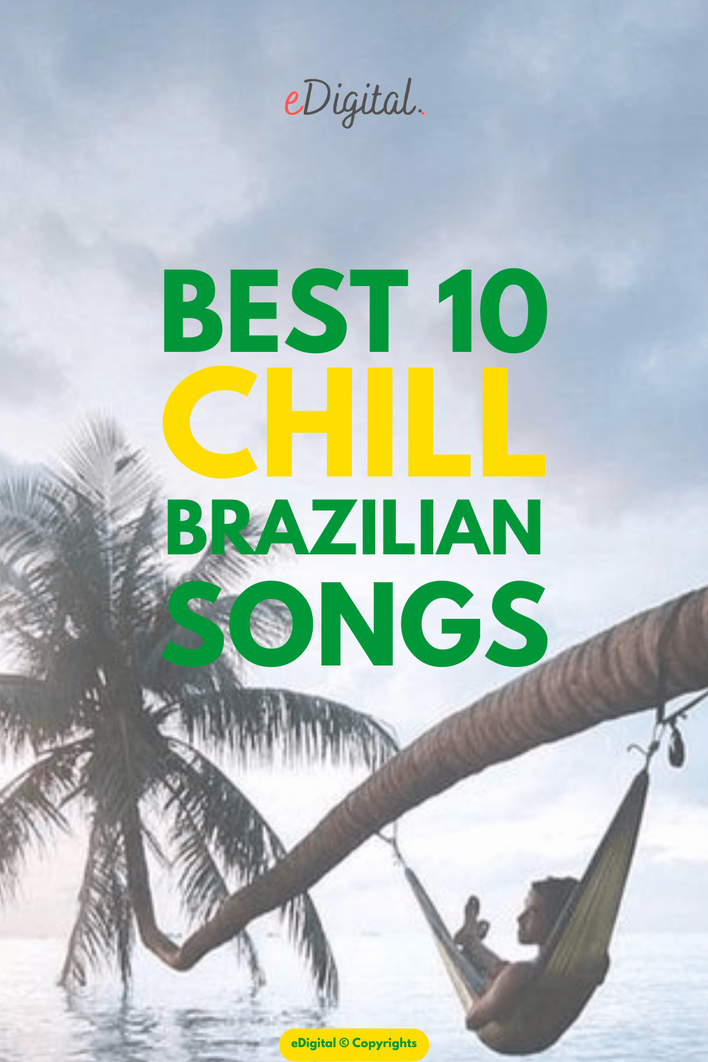 LAS 10 MEJORES CANCIONES CHILL BRASILEÑAS - Talestin